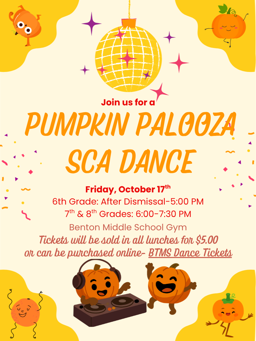 Pumpkin Palooza SCA Dance - Benton Middle School